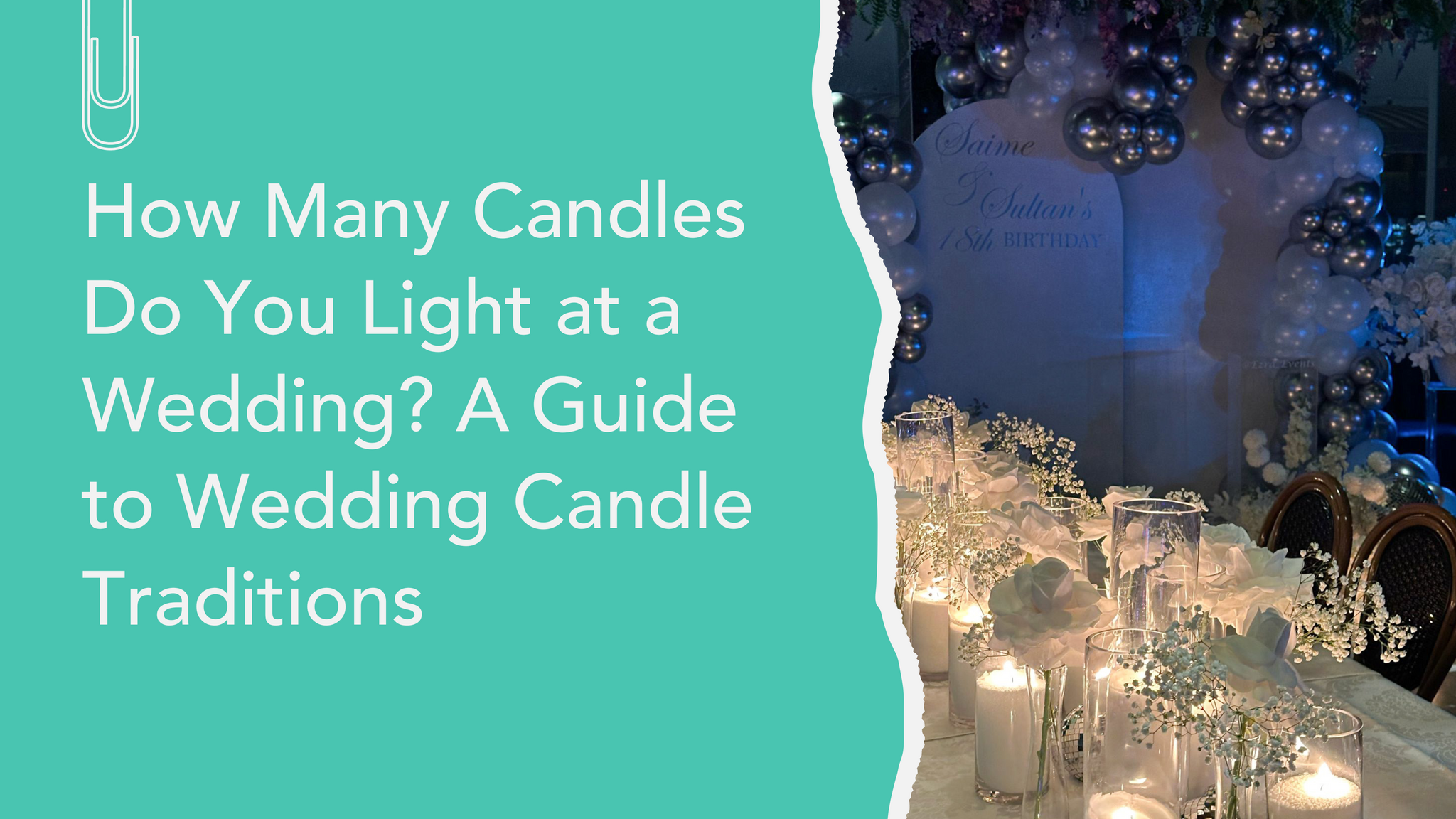 How Many Candles Do You Light at a Wedding? A Guide to Wedding Candle