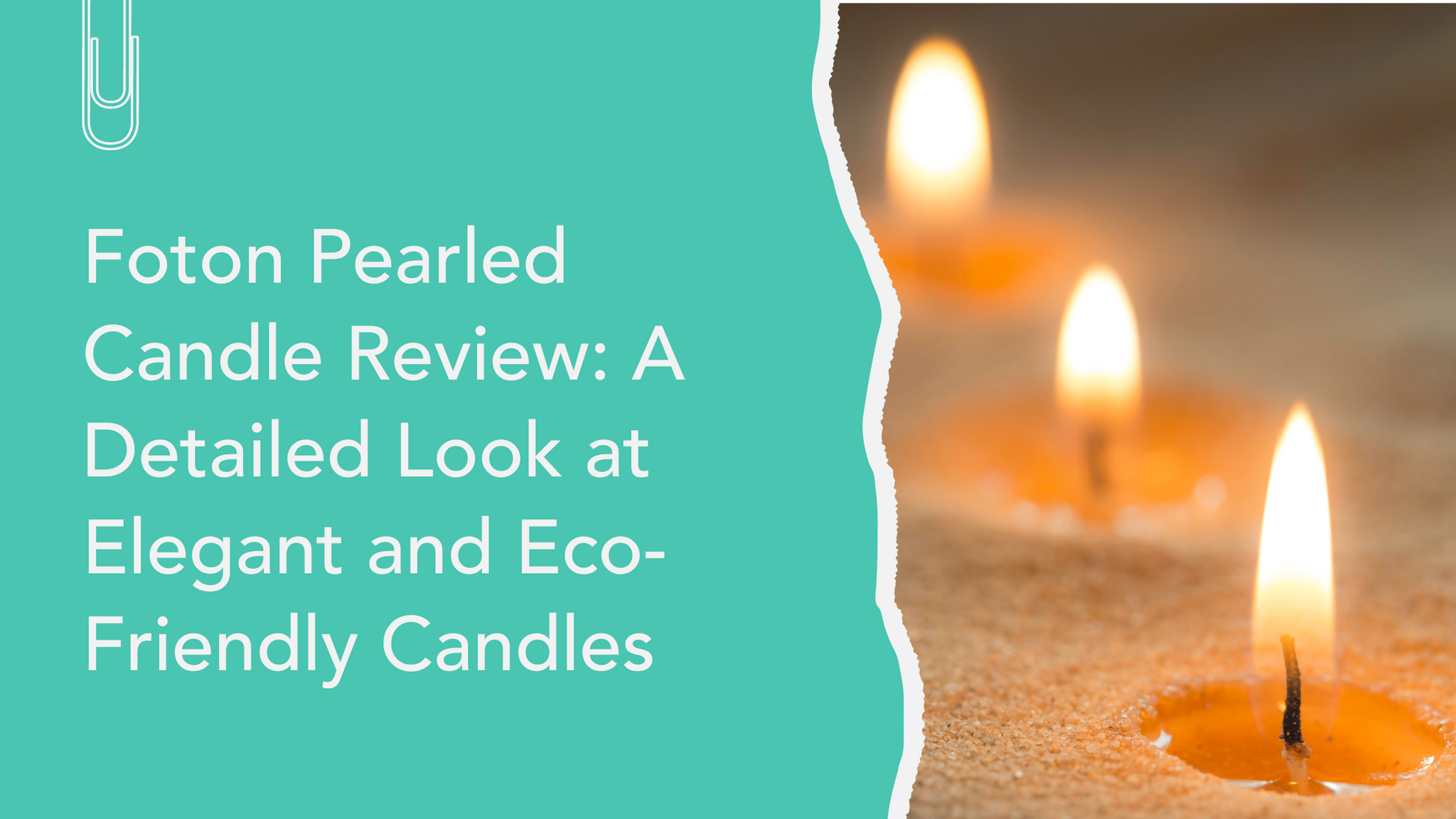 Foton Pearled Candle Review: A Detailed Look at Elegant and Eco-Friend